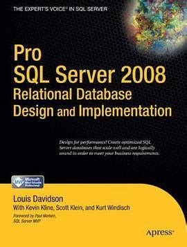Pro SQL Server 2008 Relational Database Design and Implementation_百度百科