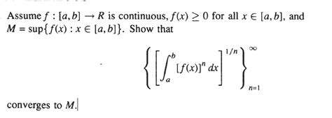 solved assume f [a b] → r is continuous f x 0 for all x