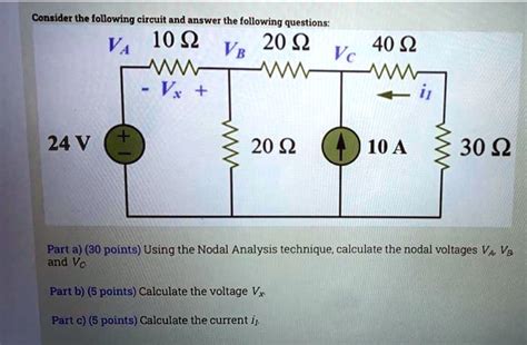 Solved Consider The Following Circuit And Answer The Following