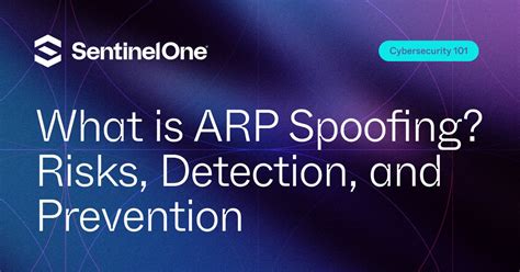what is arp spoofing risks detection and prevention