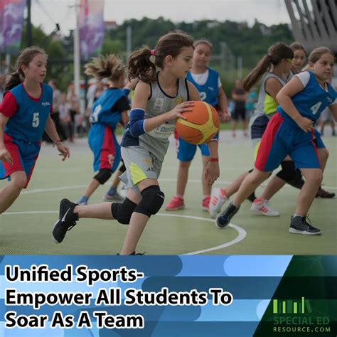 Unified Sports Empower All Students To Soar As A Team