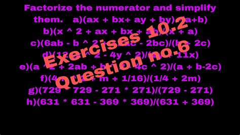 Factorize The Numerator And Simplify The A Ax Bx Ay By ÷ A B B X 2 Ax Bx Ab X