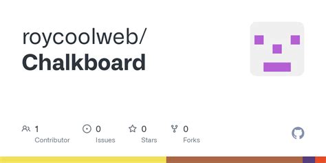 Github Roycoolweb Chalkboard