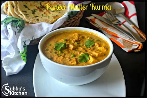 Paneer Matar Kurma Paneer Matar Korma Subbus Kitchen