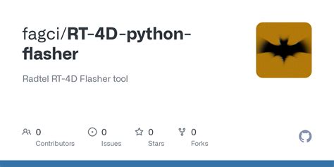 Github Fagcirt 4d Python Flasher Radtel Rt 4d Flasher Tool