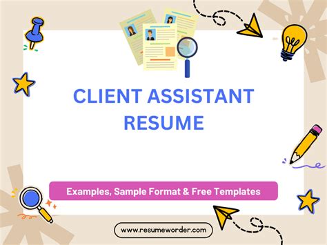 Client Assistant Resume Sample Templates Examples Tips Resumeworder