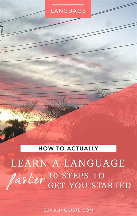 How To Actually Learn A Language Faster Eurolinguiste