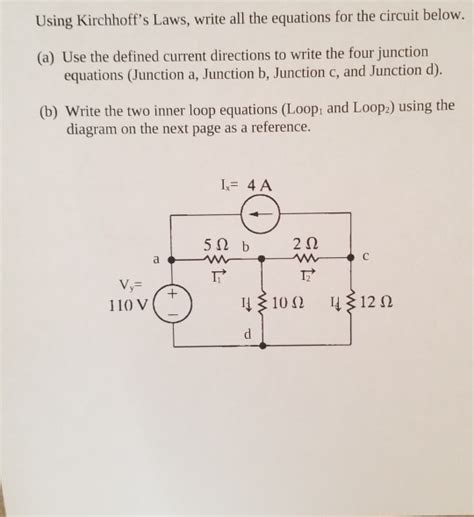 Solved Using Kirchhoff S Laws Write All The Equations For Chegg Com