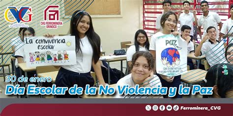 Día Escolar De La No Violencia Y La Paz Cvg Ferrominera Orinoco Ca