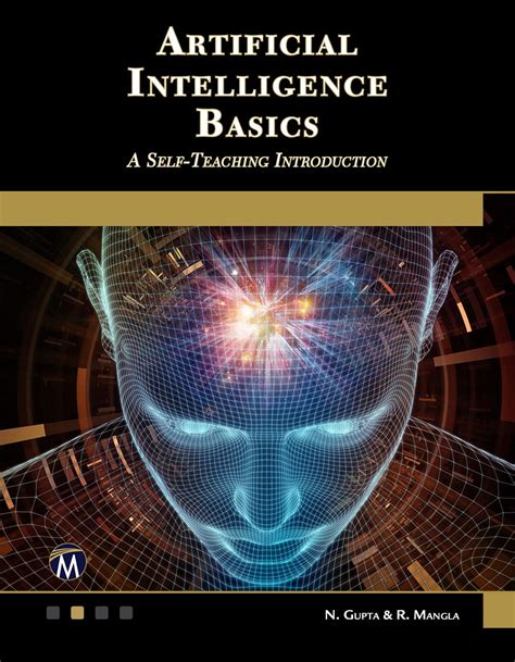 Artificial Intelligence Basics A Self Teaching Introduction