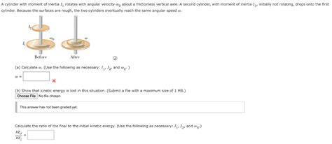 solved cylinder with moment of inertia i1 rotates with
