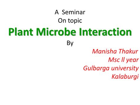 Plant Microbe Interaction Pptx