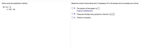 Solved Solve Using The Substitution Method Select The Chegg Com