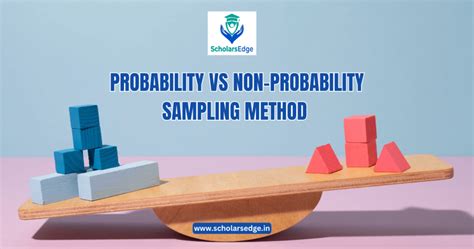 Probability Vs Non Probability Sampling Archives Scholarsedge In