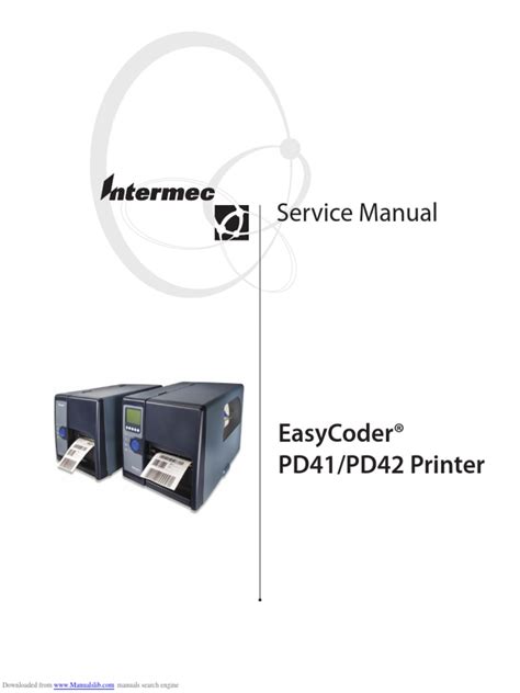 Service Manual Easycoder® Pd41pd42 Printer Pdf Troubleshooting