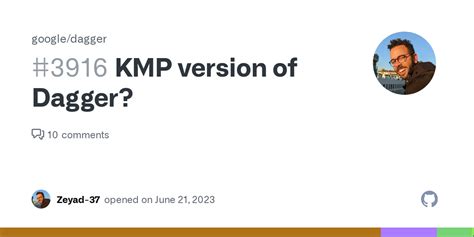 KMP Version Of Dagger Issue Google Dagger GitHub
