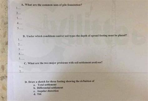 Solved A What Are The Common Uses Of Pile Foundation 2