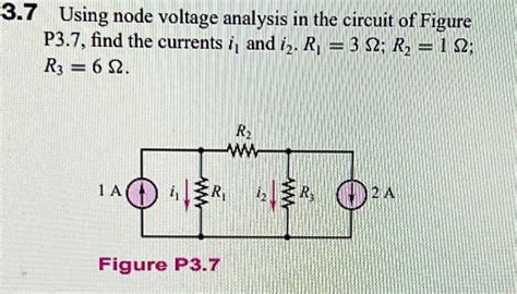 Solved 34 Using Node Voltage Analysis In The Circuit Of