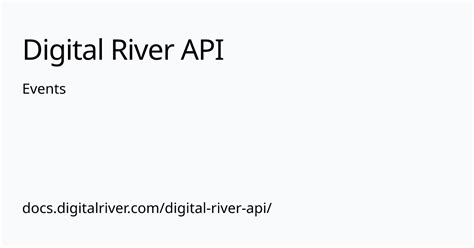 Events Digital River Api