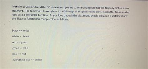 Problem 1 Using Jes And The If Statements You Are