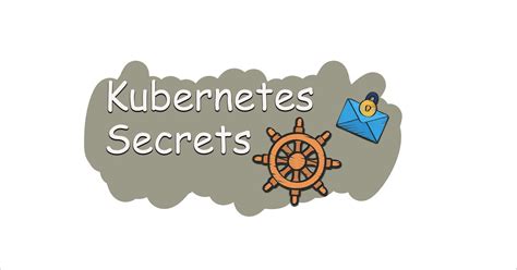 kubernetes secrets