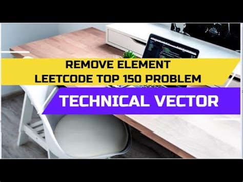 Remove Element Leetcode Top 150 Interview Problem | TC - O(N) | SC - O(1) - YouTube