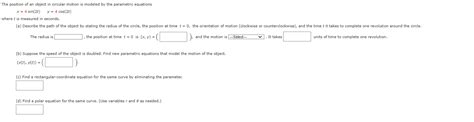Solved Position Of An Object In Circular Motion Is Mode