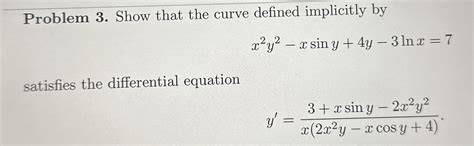solved problem 3 ﻿show that the curve defined implicitly