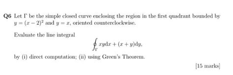 solved q6 let Γ be the simple closed curve enclosing the