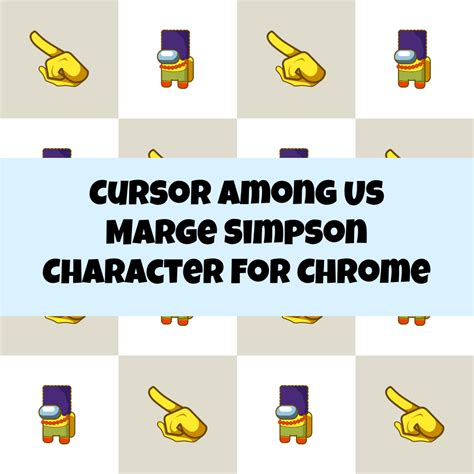 Cursor Cursor Among Us Marge Simpson Character For Chrome For Chrome