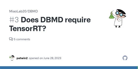 Does Dbmd Require Tensorrt · Issue 3 · Miaolab20dbmd · Github