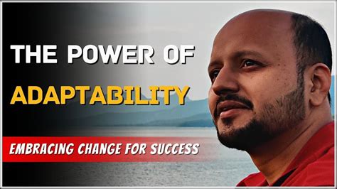 The Power Of Adaptability