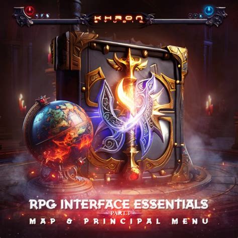 Stream Rpg Interface Essentials Map And Principal Menu By Khron Studio
