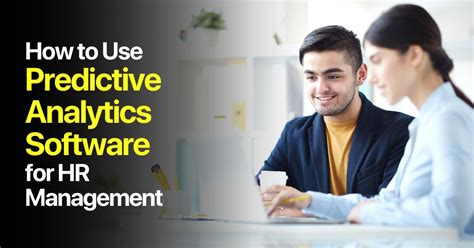 How To Use Predictive Analytics Software For HR