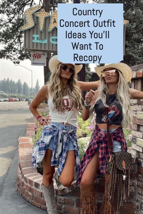 Country Concert Outfit Ideas Youll Want To Recopy Going To A Music