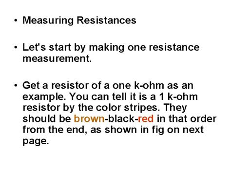 Experiments With Resistors Measuring Resistors The Resistor Color