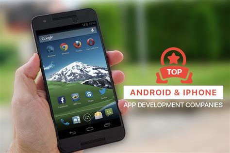 Top Listed Android Ios And Iphone Mobile App Development Companies In
