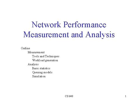 Network Performance Measurement And Analysis Outline Measurement Tools