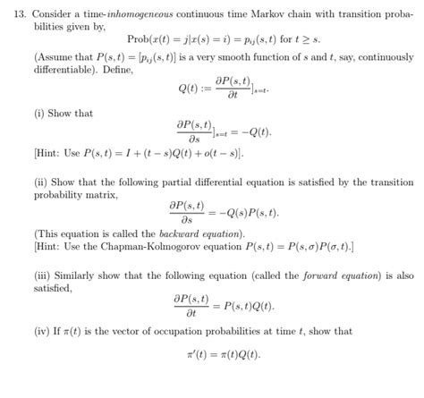 13 Consider A Time Inhomogeneous Continuous Time