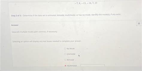 Solved Step 3 Of 3 Determine If The Data Set Is Unimodal