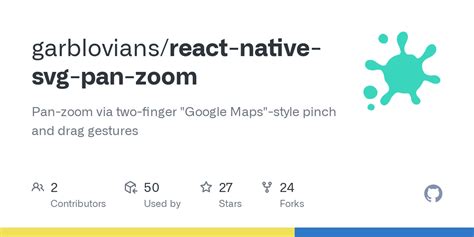 Github Garbloviansreact Native Svg Pan Zoom Pan Zoom Via Two Finger