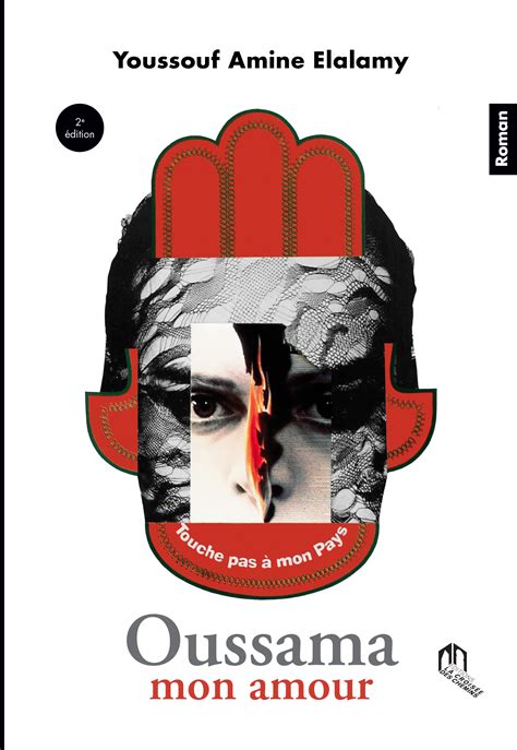 Oussama Mon Amour La Croisée Des Chemins