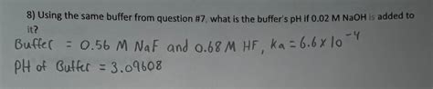 Using The Same Buffer From Question What Is The Chegg Com