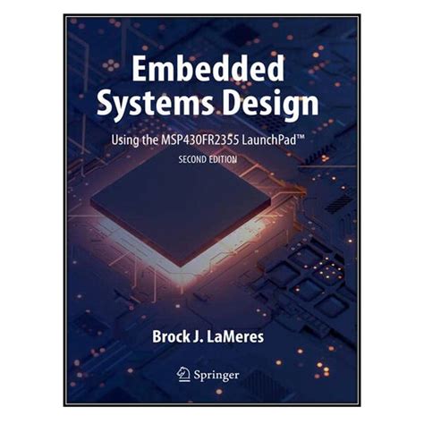 قیمت و خرید کتاب Embedded Systems Design Using The Msp430fr2355