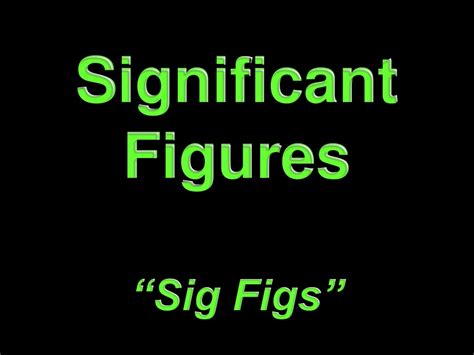 Ppt Ap Physics Significant Figures Powerpoint Presentation Free