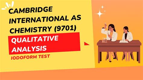 [9701] Cambridge International A Level Chemistry Lab {qualitative Iodoform Test} [chempraxis