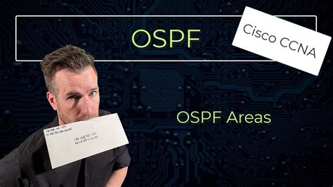 Ccna Wans 7 8 Ospf Areas Youtube