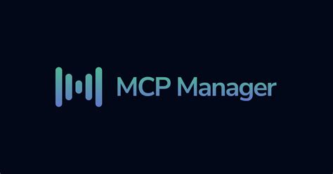 Mcp Manager Mcp Gateway Security Deployment And Observability