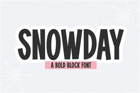 snowday fun block font