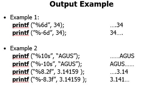 C Output Formatting Flag Width Precision Type Agus Sasmito H